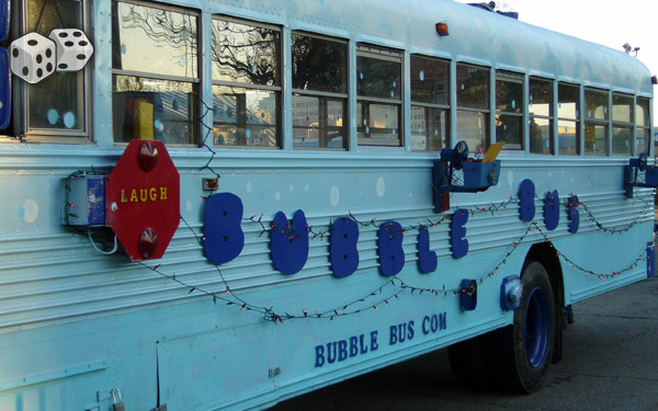 The Bubble Bus : You Drive What